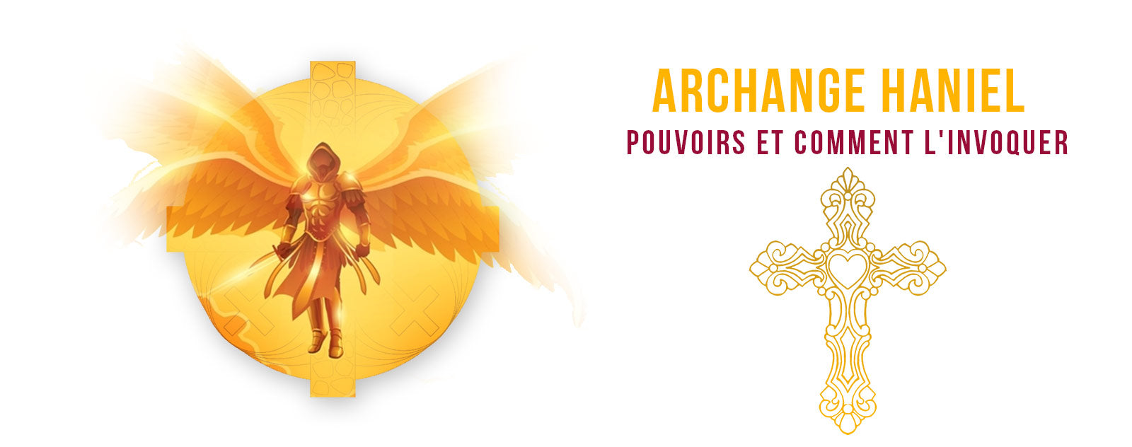 Archange HANIEL : Pouvoirs de l'Ange et Comment l'Invoquer