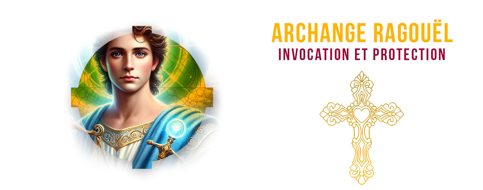 Powers and INVOCATION of Archangel RAGUEL