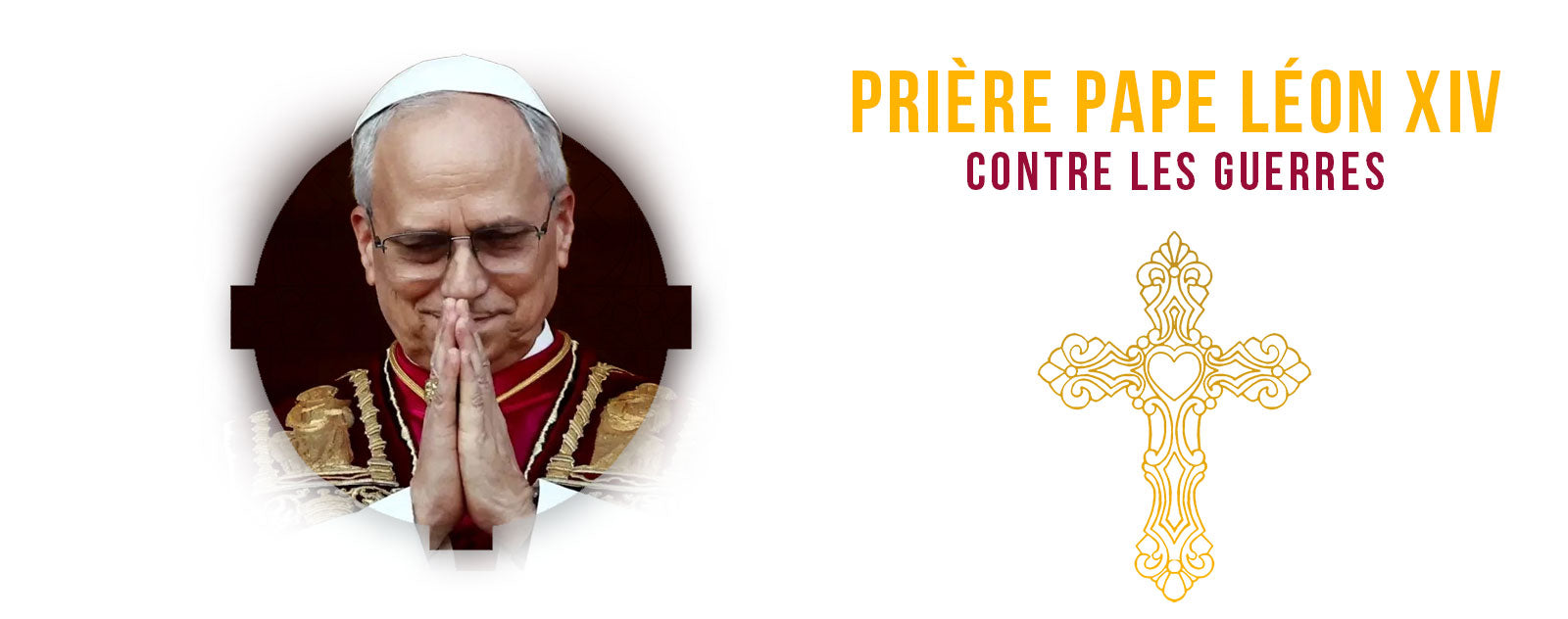 Prière Pape Léon XIV : Prière Catholique