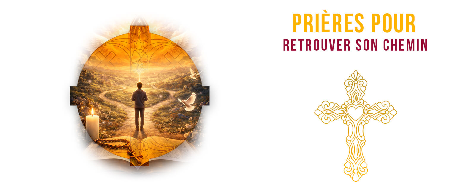 Prière pour Retrouver son Chemin