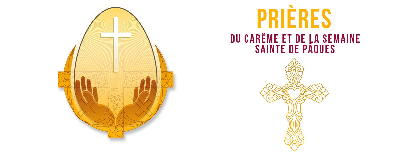 Prière pendant la Semaine Sainte