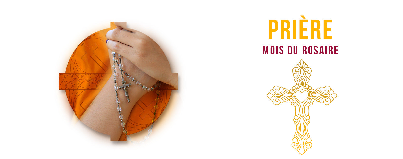 Prière Mois du ROSAIRE en Octobre