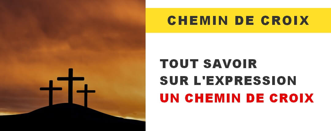 Un Chemin de Croix Expression Signification