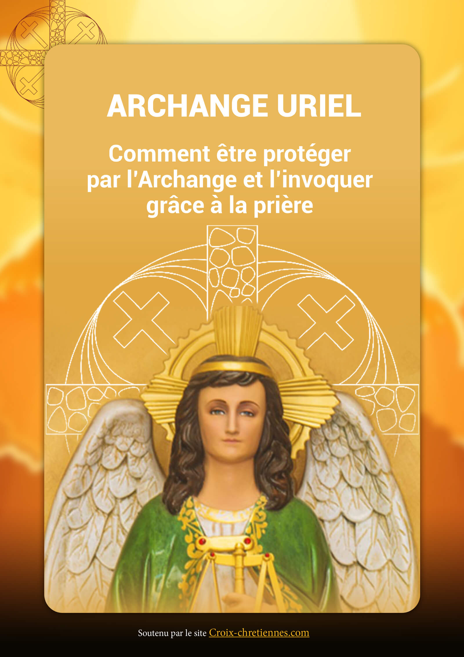 Livre - Comment Invoquer l'Archange Uriel Grâce à la Prière | Croix ...