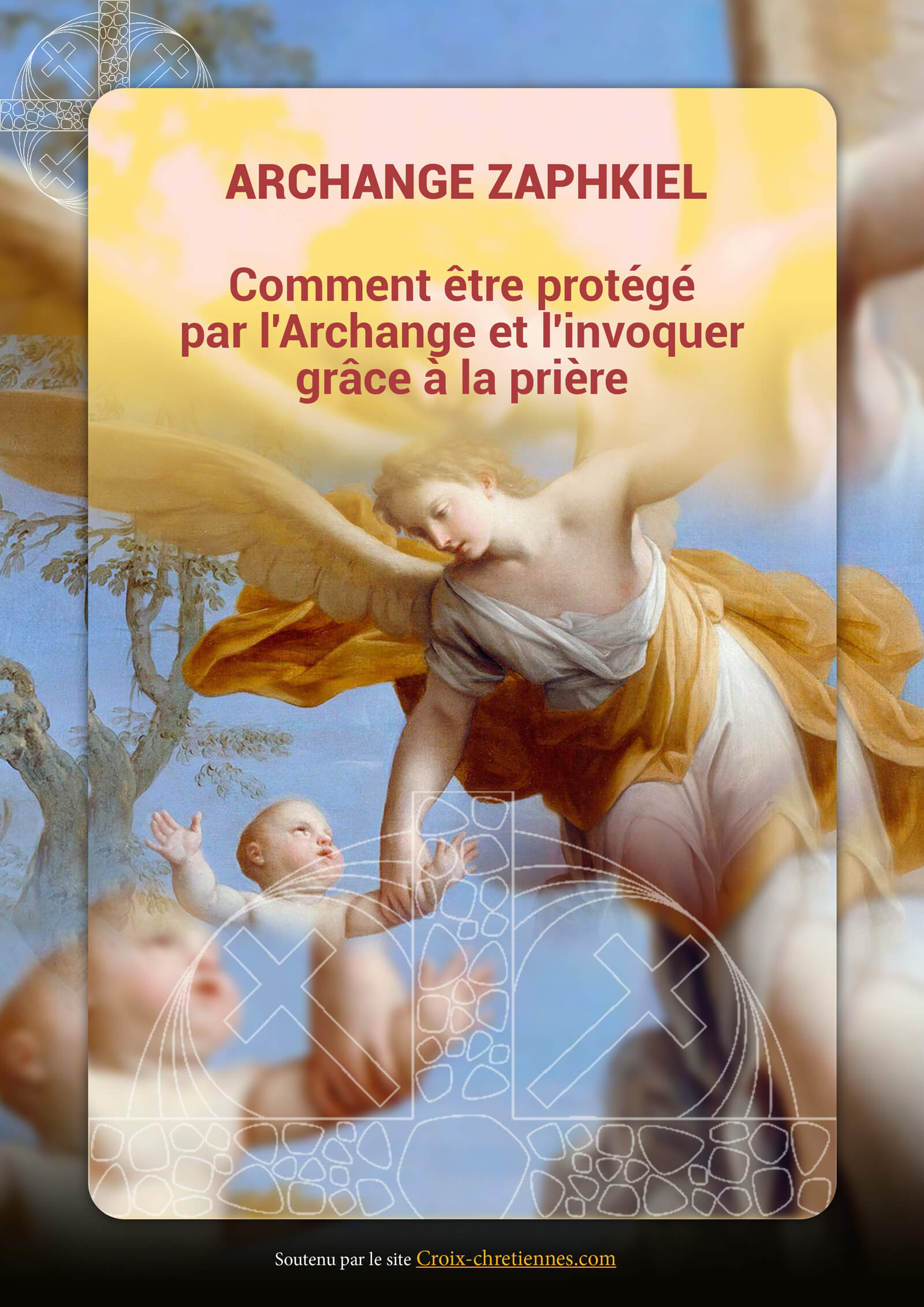 Livre - Comment Invoquer l'Archange Zaphkiel Grâce à la Prière | Croix ...