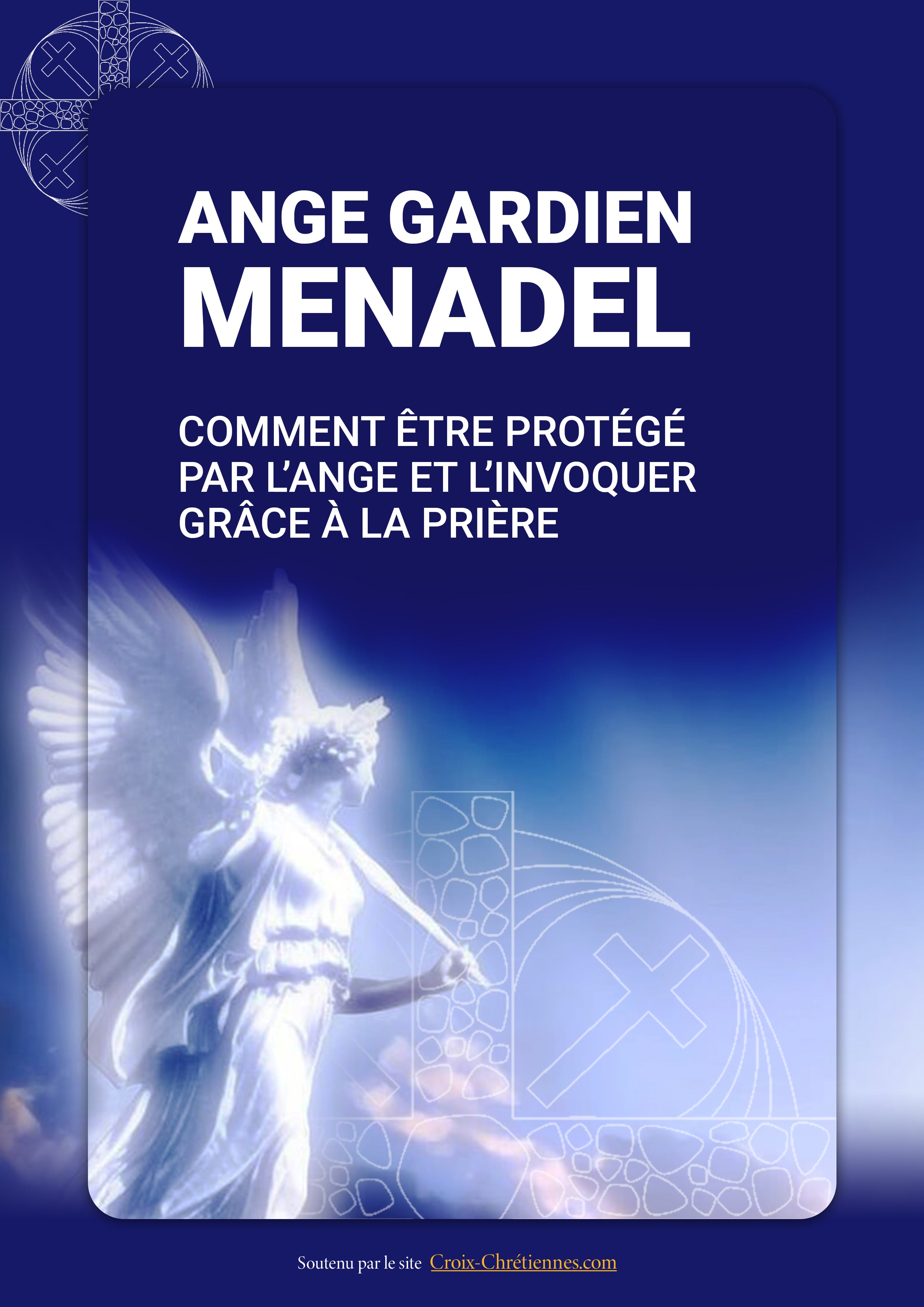 Livre PDF : Menadel Ange Gardien - Croix Chrétiennes
